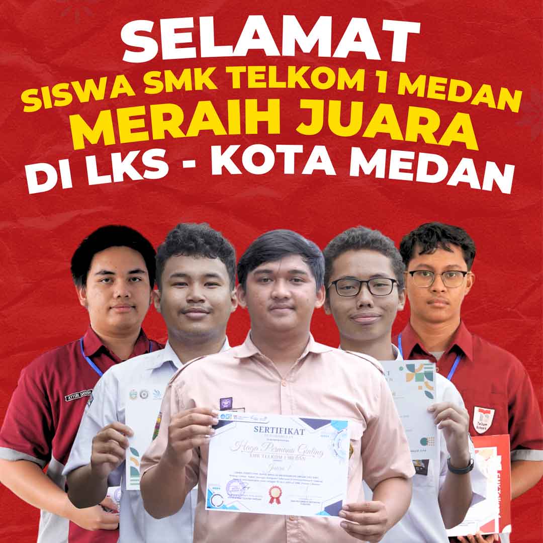 SMK Telkom Medan - Akhlak is Number One